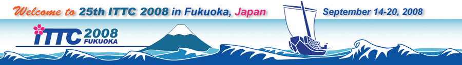 Welcome to ITTC-2008 in FUKUOKA, JAPAN